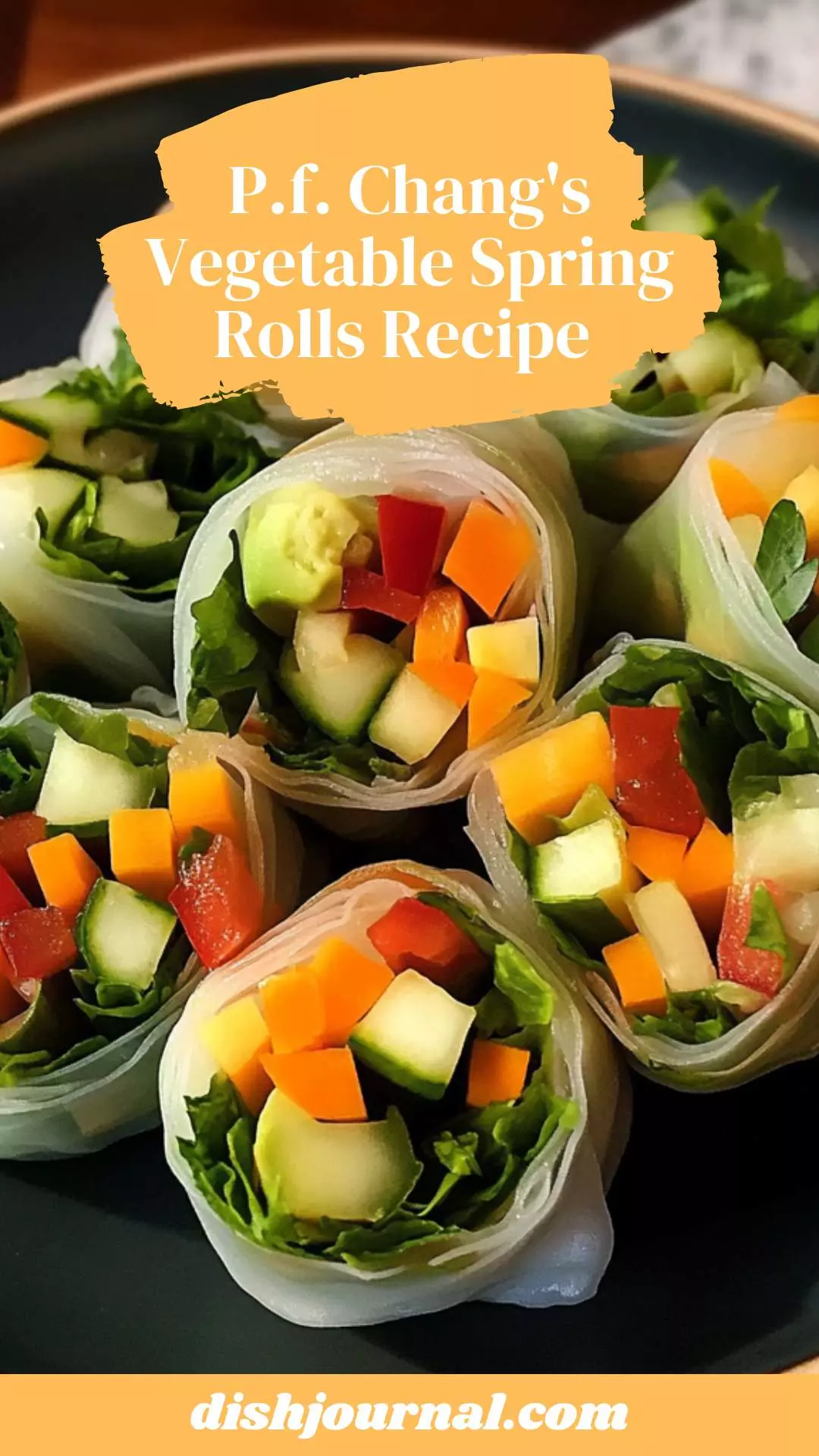 P.f. Chang's Vegetable Spring Rolls Recipe – Dish Journal