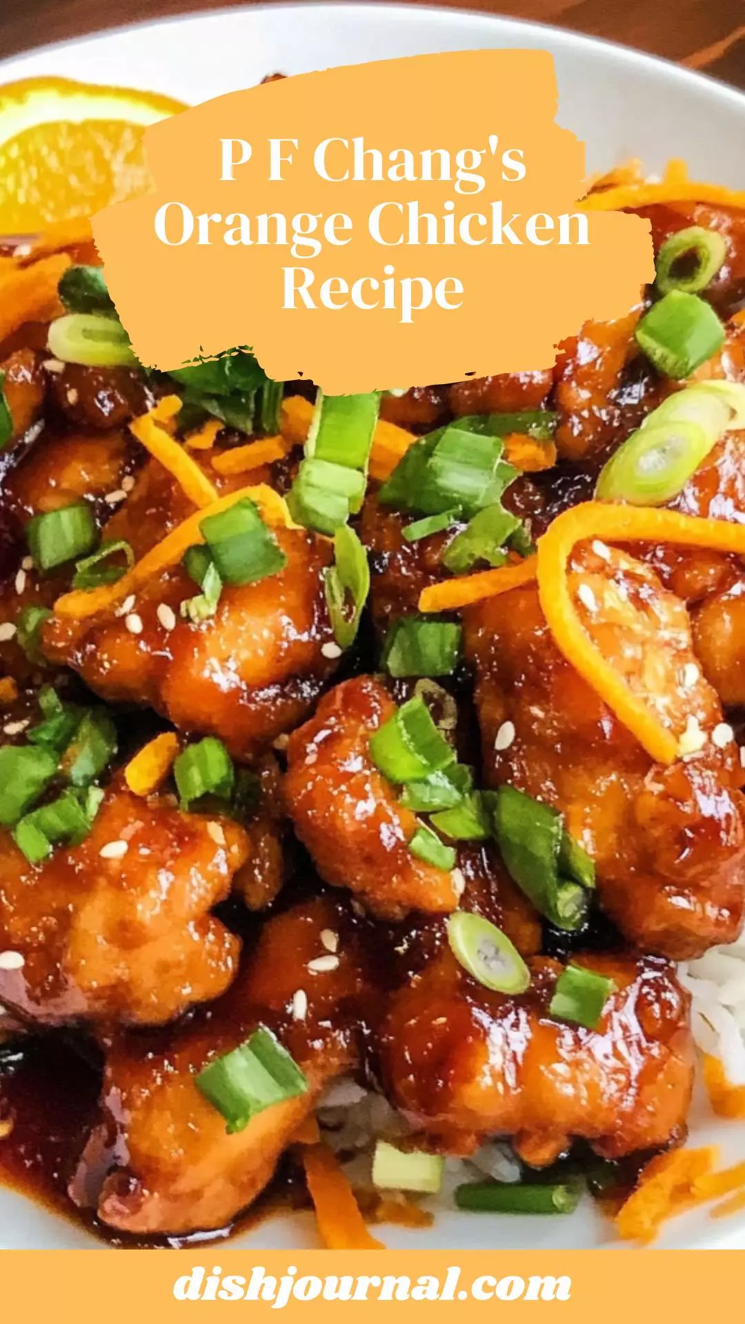 P F Chang's Orange Chicken Recipe – Dish Journal
