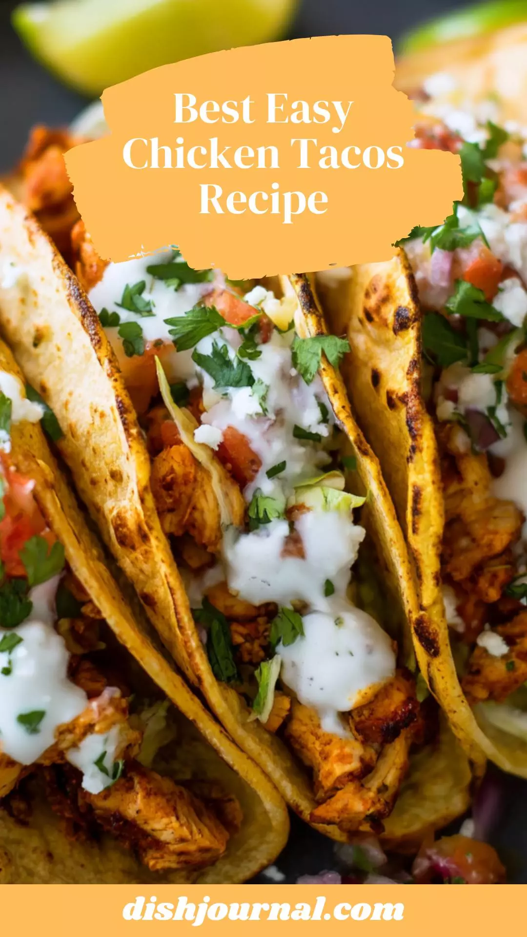 Best Easy Chicken Tacos Recipe – Dish Journal